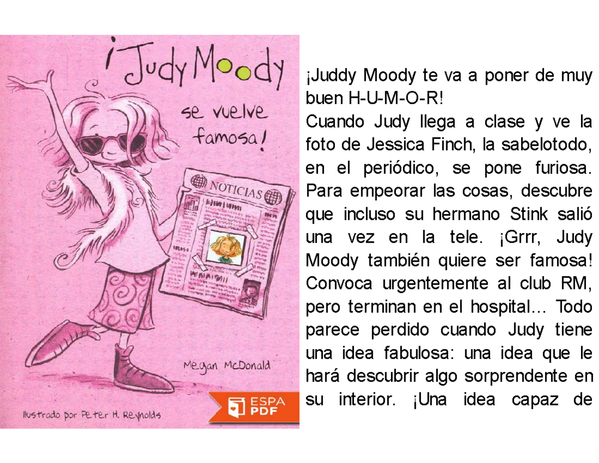 ¡Judy Moody Se Vuelve Famosa! Análisis y Resumen del Libro - Studocu