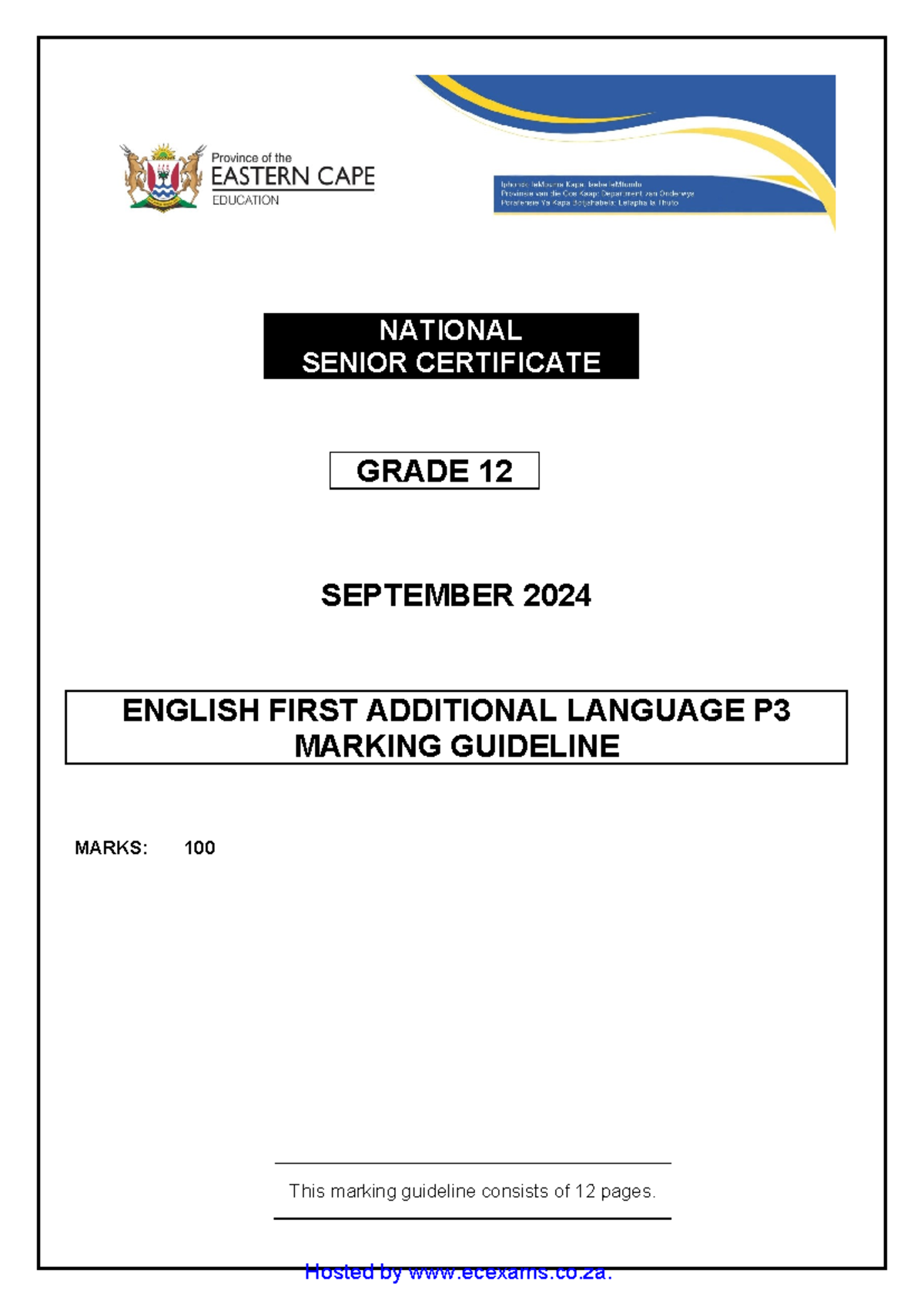 ENG FAL P3 Grade 12 September 2024 Marking Guideline Memo - Studocu