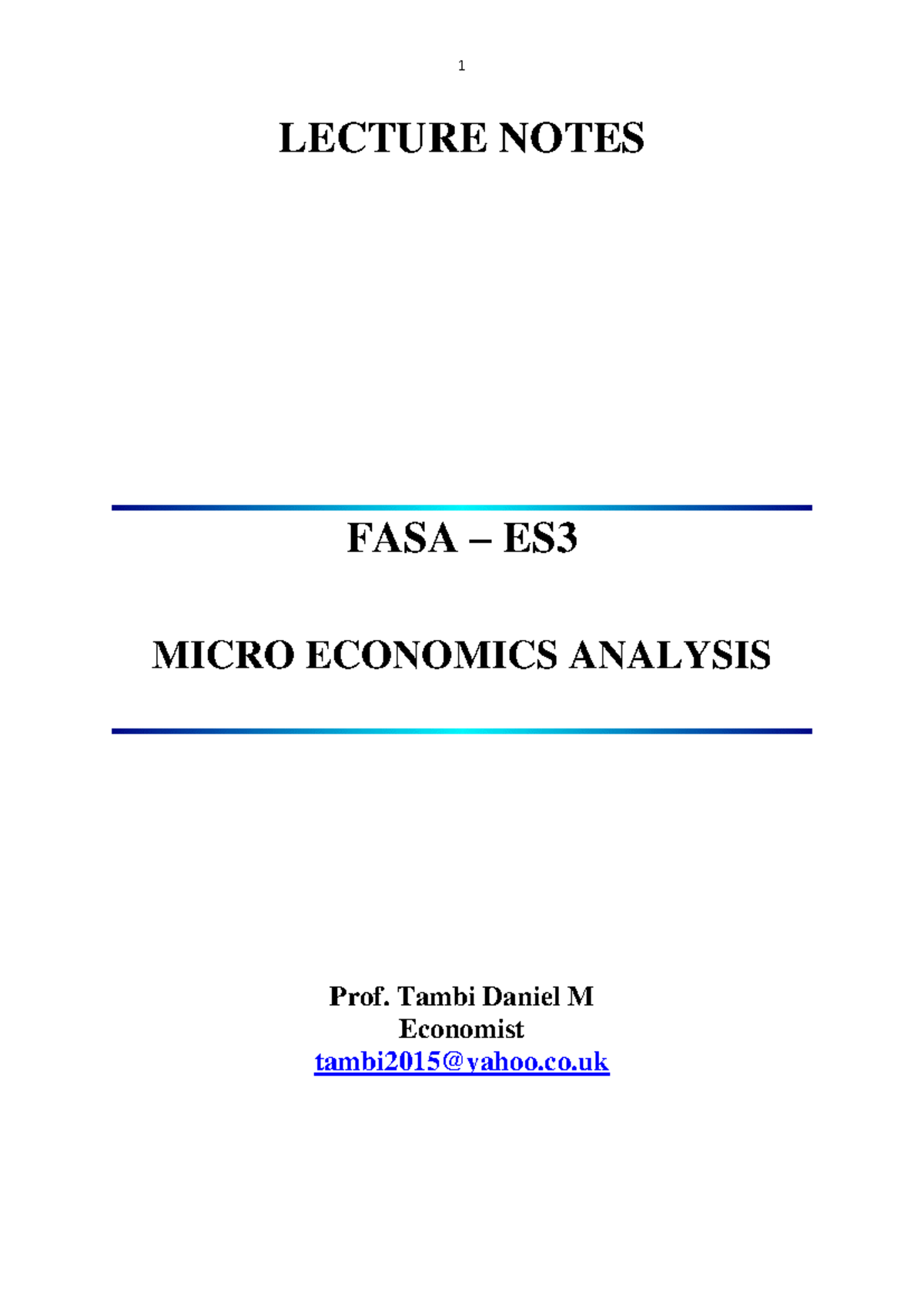 20223 FASA Lecture Notes: Microeconomic Analysis by Prof. Tambi Daniel ...