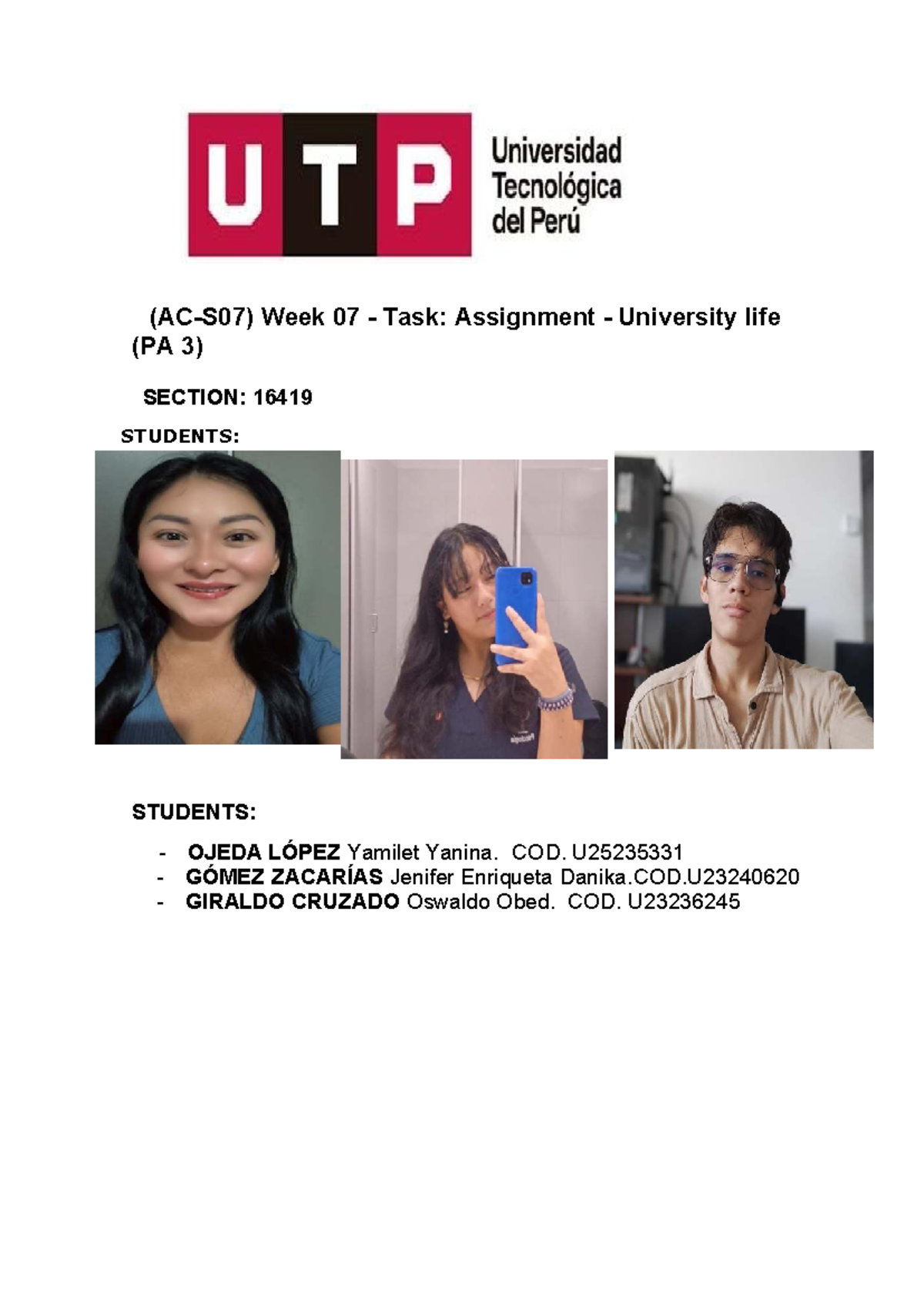 Week 07 Task Assignment: University Life (PA 3) - Section 16419 - Studocu