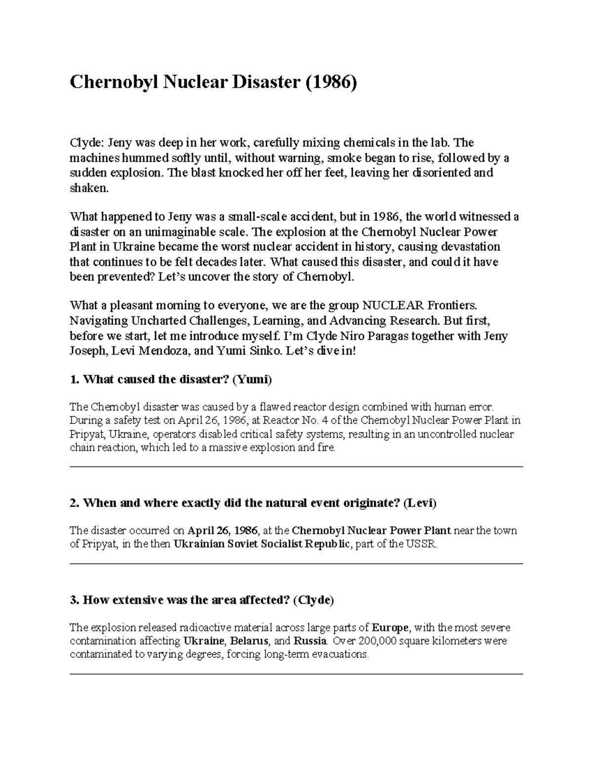 Chernobyl Nuclear Disaster - The machines hummed softly until, without ...