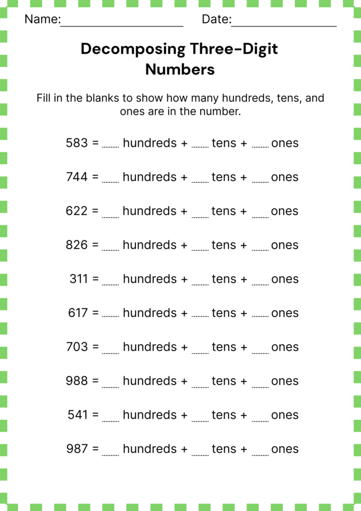 Decomposing Three Digit Numbers Worksheet Version 2 Name Date Decomposing Numbers Fill In