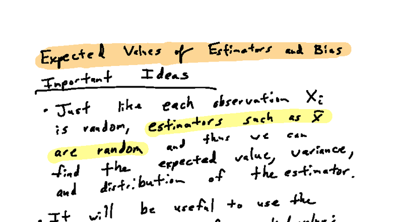 Bias Notes for Estimators: Expected Values and Properties - Studocu