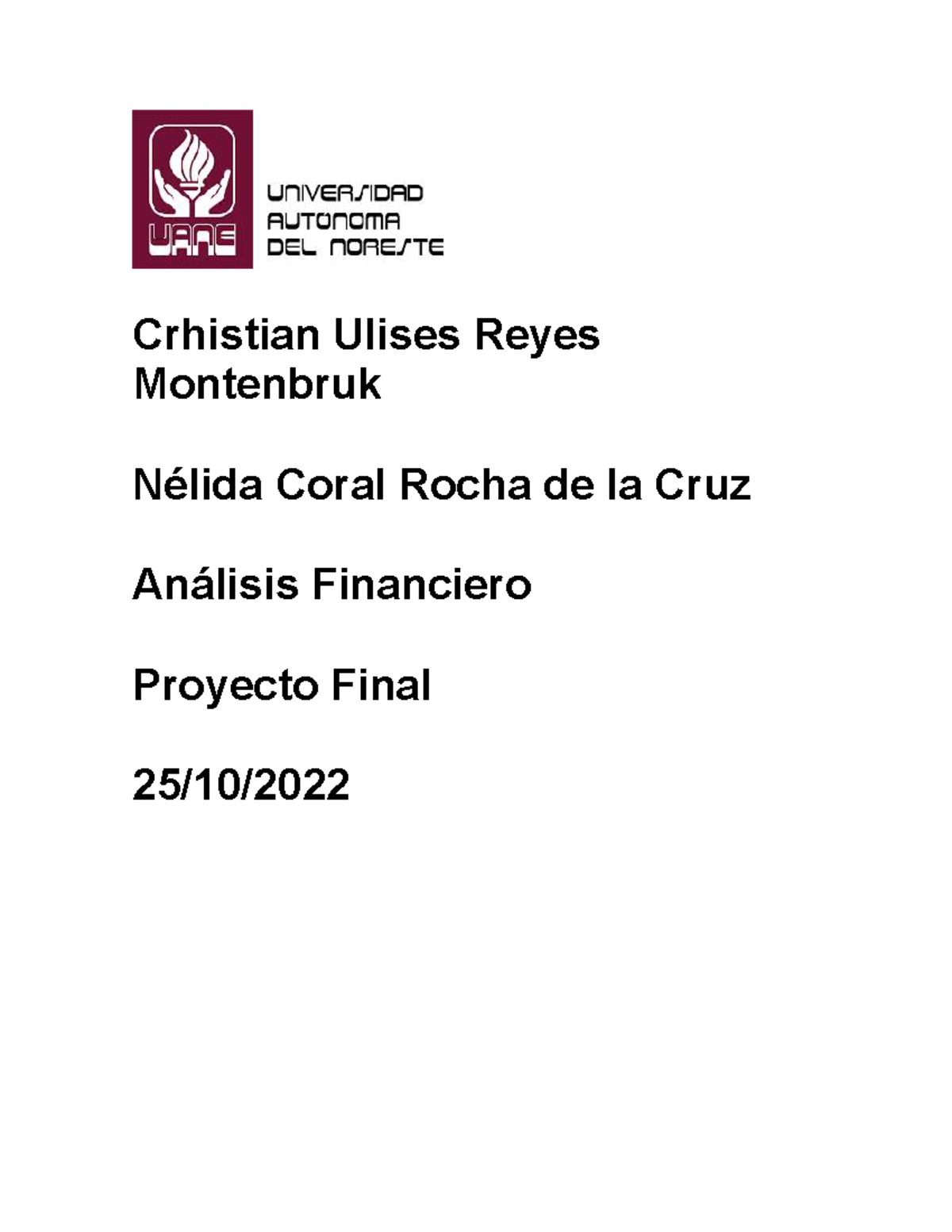 Proyecto AF - Crhistian Ulises Reyes Montenbruk Nélida Coral Rocha de ...