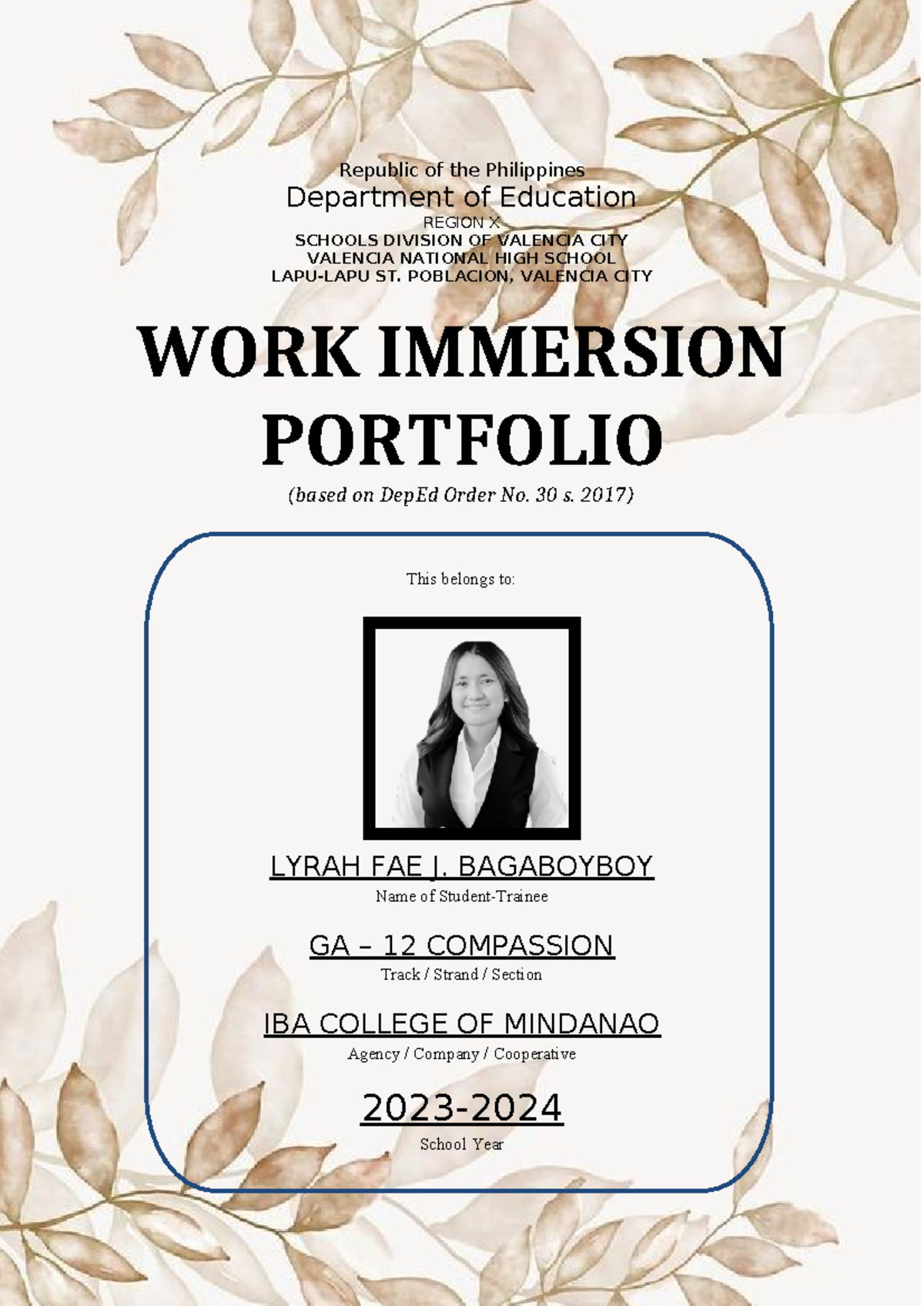 Grade 12 Work Immersion Portfolio of Lyrah Fae J. Bagaboyboy - Studocu