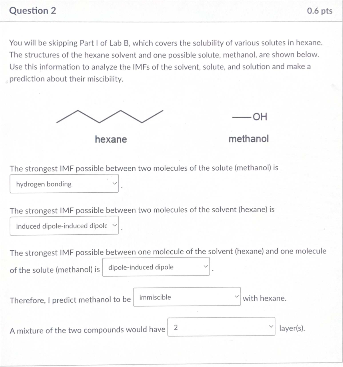 Prelab B: Analyzing IMFs of Hexane and Methanol for Miscibility - Studocu