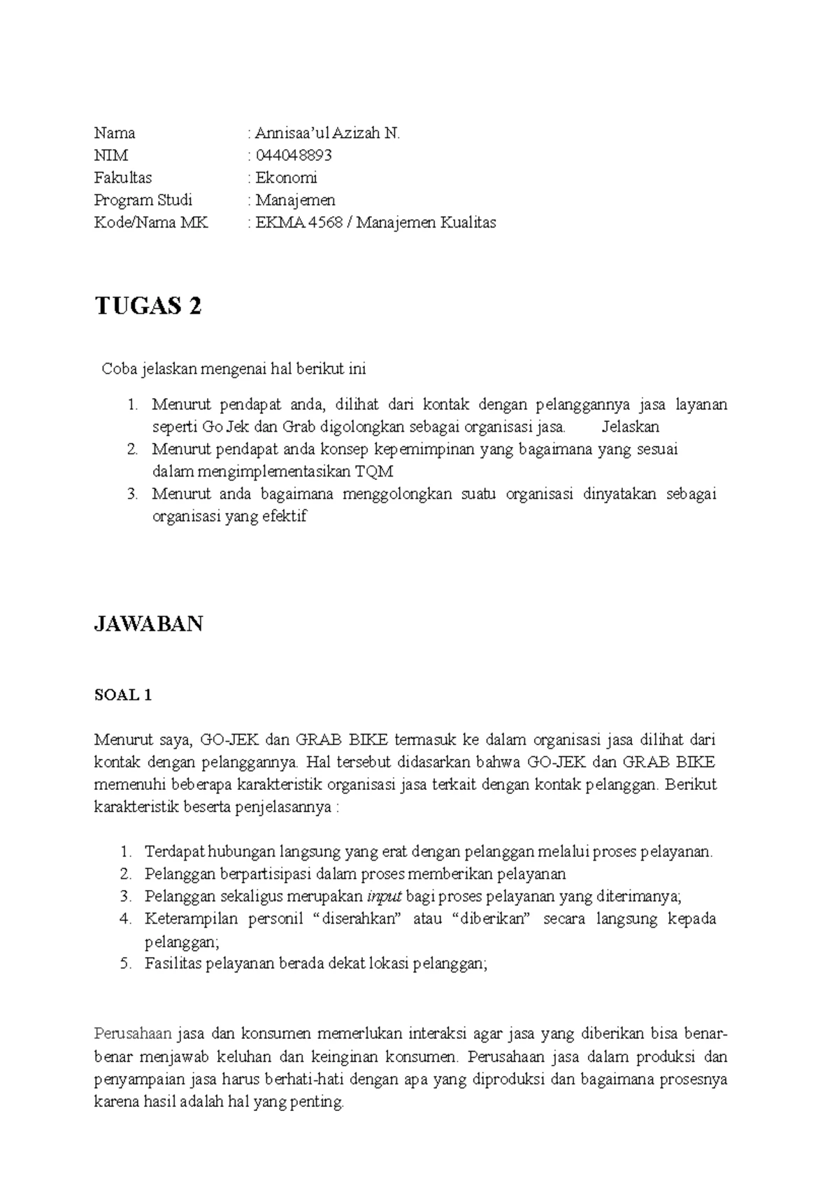 Inisiasi 4 - Keluaran Organisasi adalah salah satu perspektif dalam ...