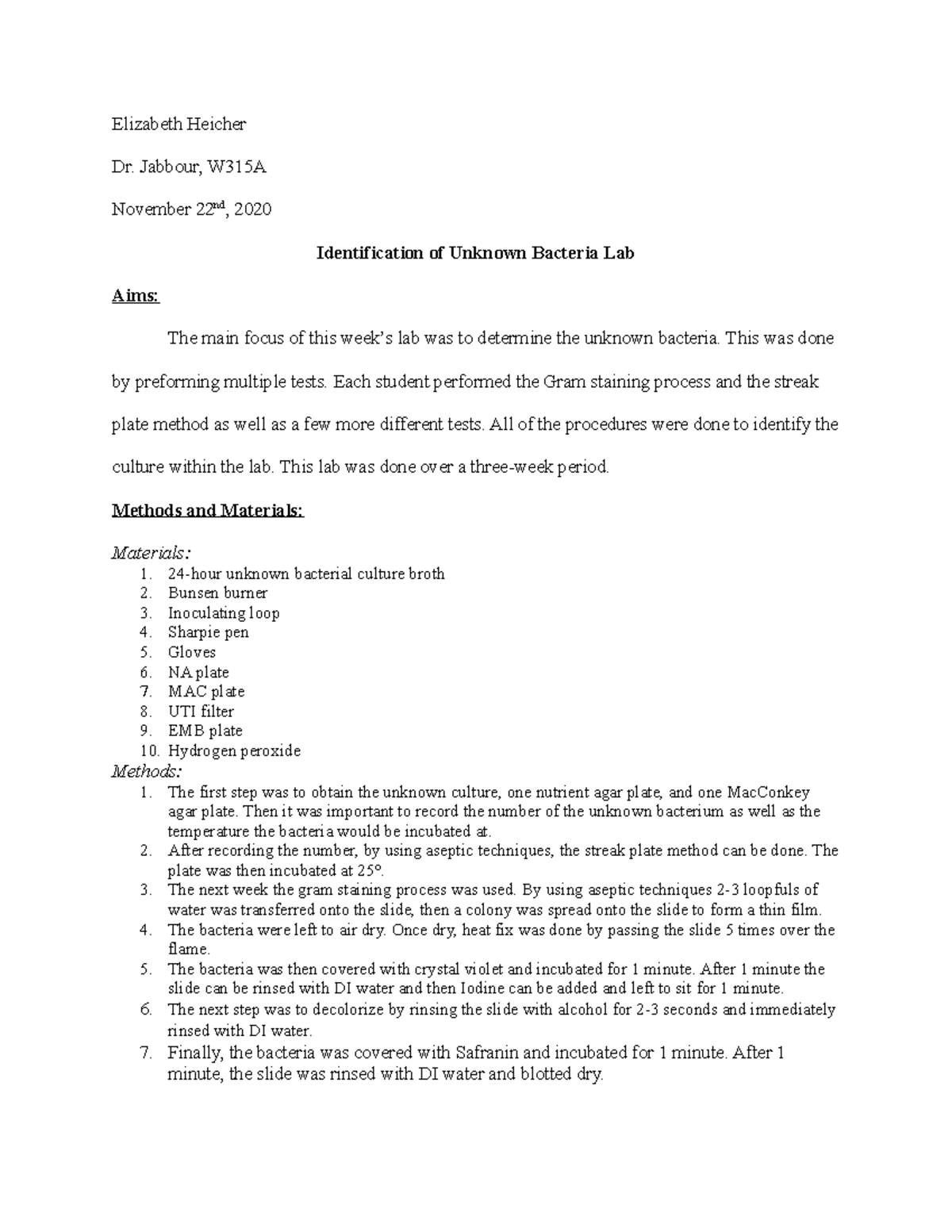 W315A Unknown Bacteria Identification Lab Report - Studocu
