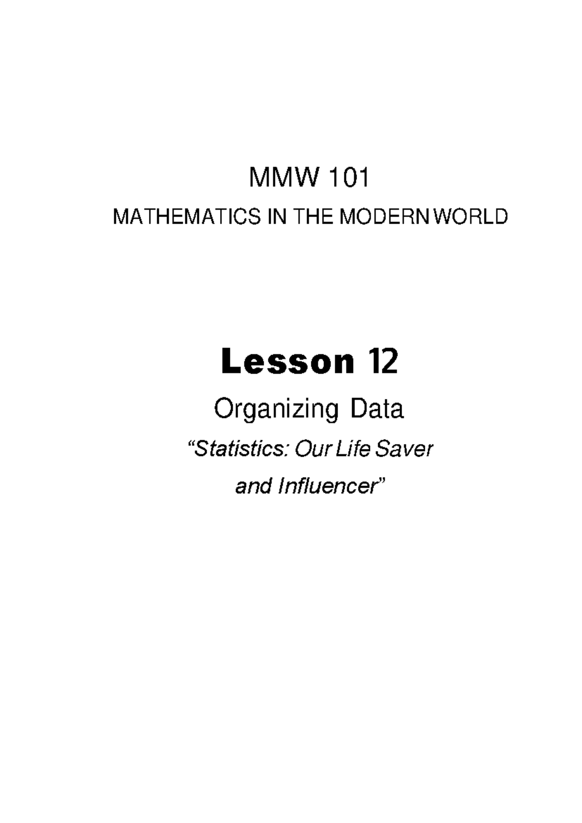 MMW 101 - Lesson 12: Organizing Data and Statistical Techniques - Studocu