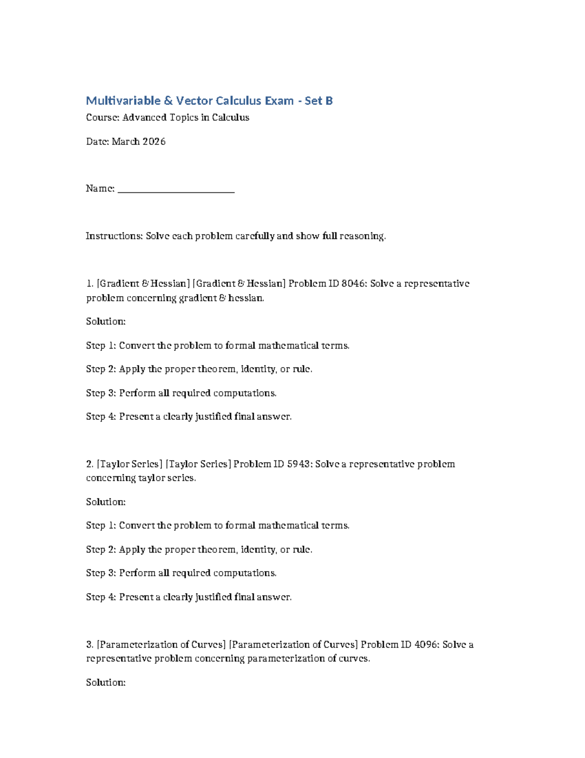 Advanced Topics in Calculus: Multivariable Vector Calculus Exam Set B ...