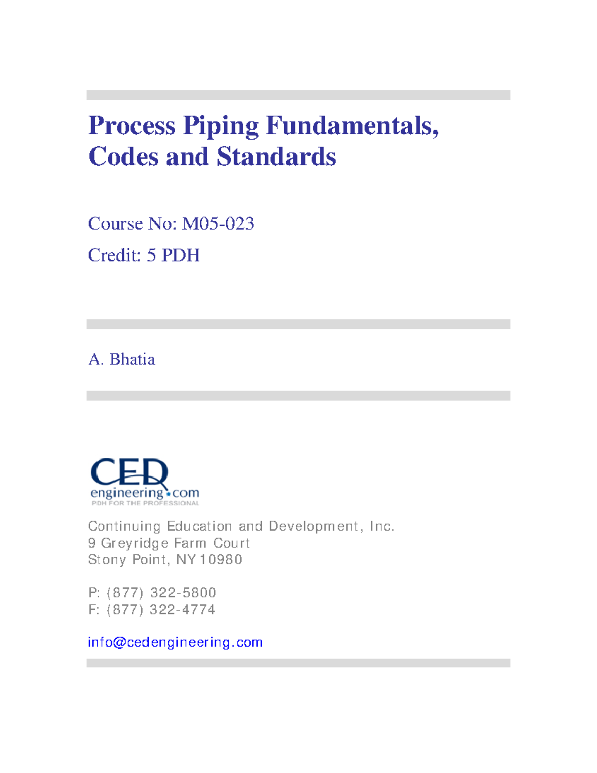 Process Piping Fundamentals, Codes and Standards - Module 1 - Process ...