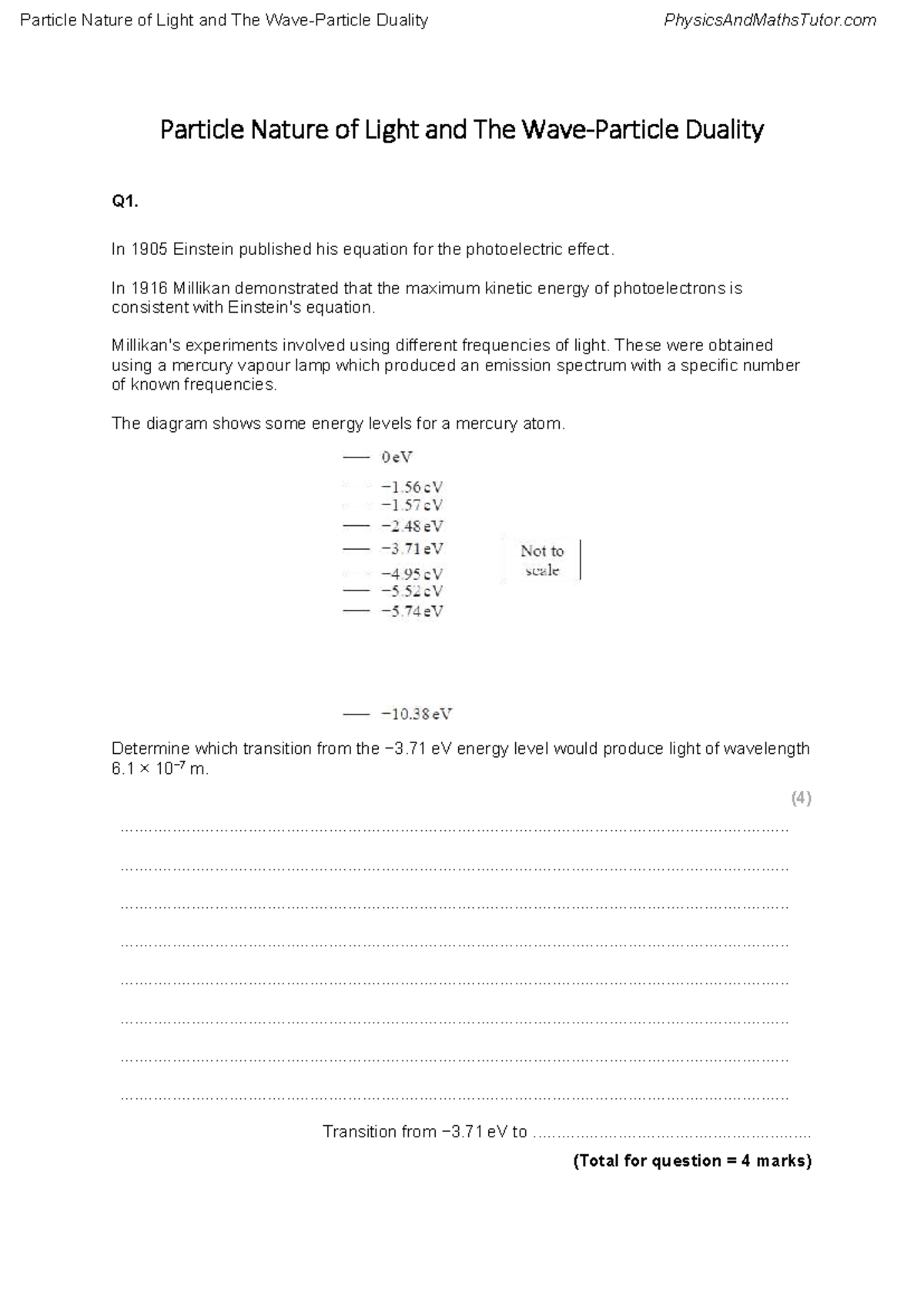 PhysicsAndMathsTutor.com Particle Nature of Light and The Wave-Particle ...