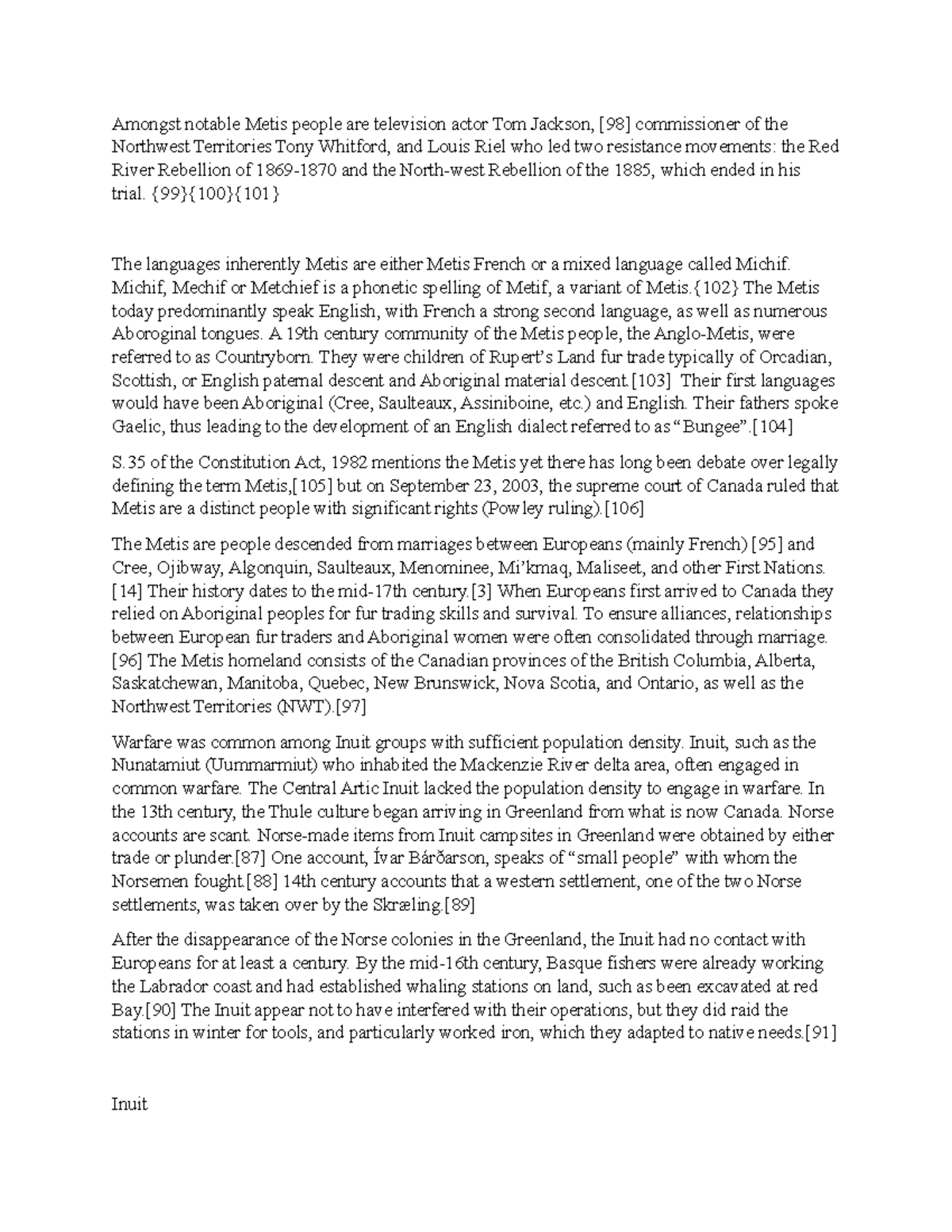 Ancient people - Amongst notable Metis people are television actor Tom Jackson, [98 ...