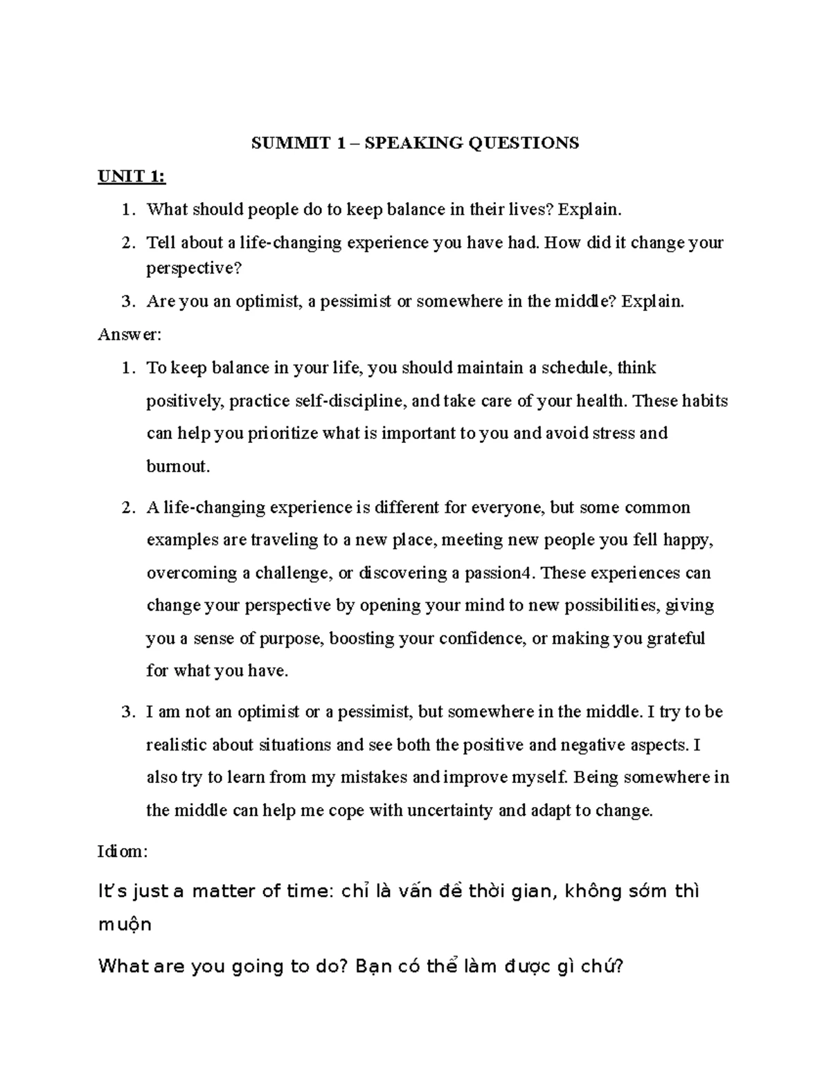 ENT403 - Speaking Questions - SUMMIT 1 – SPEAKING QUESTIONS UNIT 1: What should people do to ...