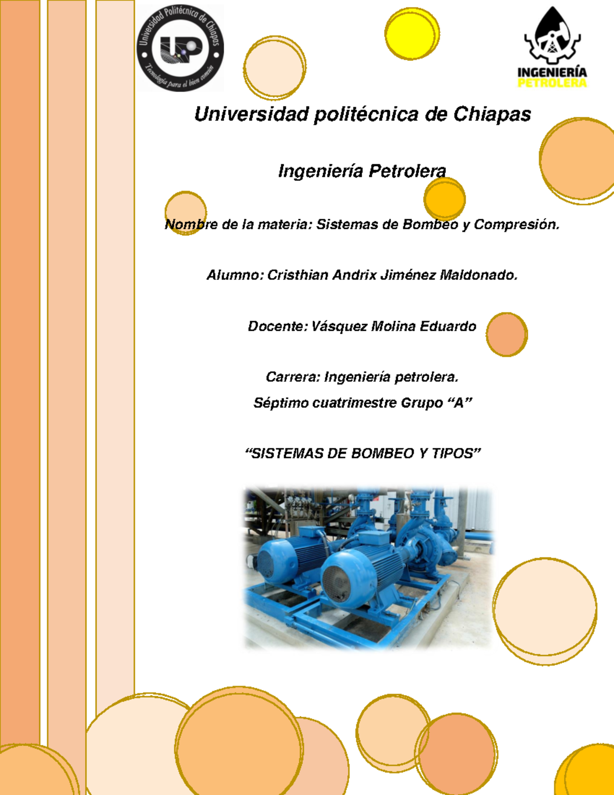 Sistemas de Bombeo: Tipos y Funciones en Ingeniería Petrolera (INGP-7A ...