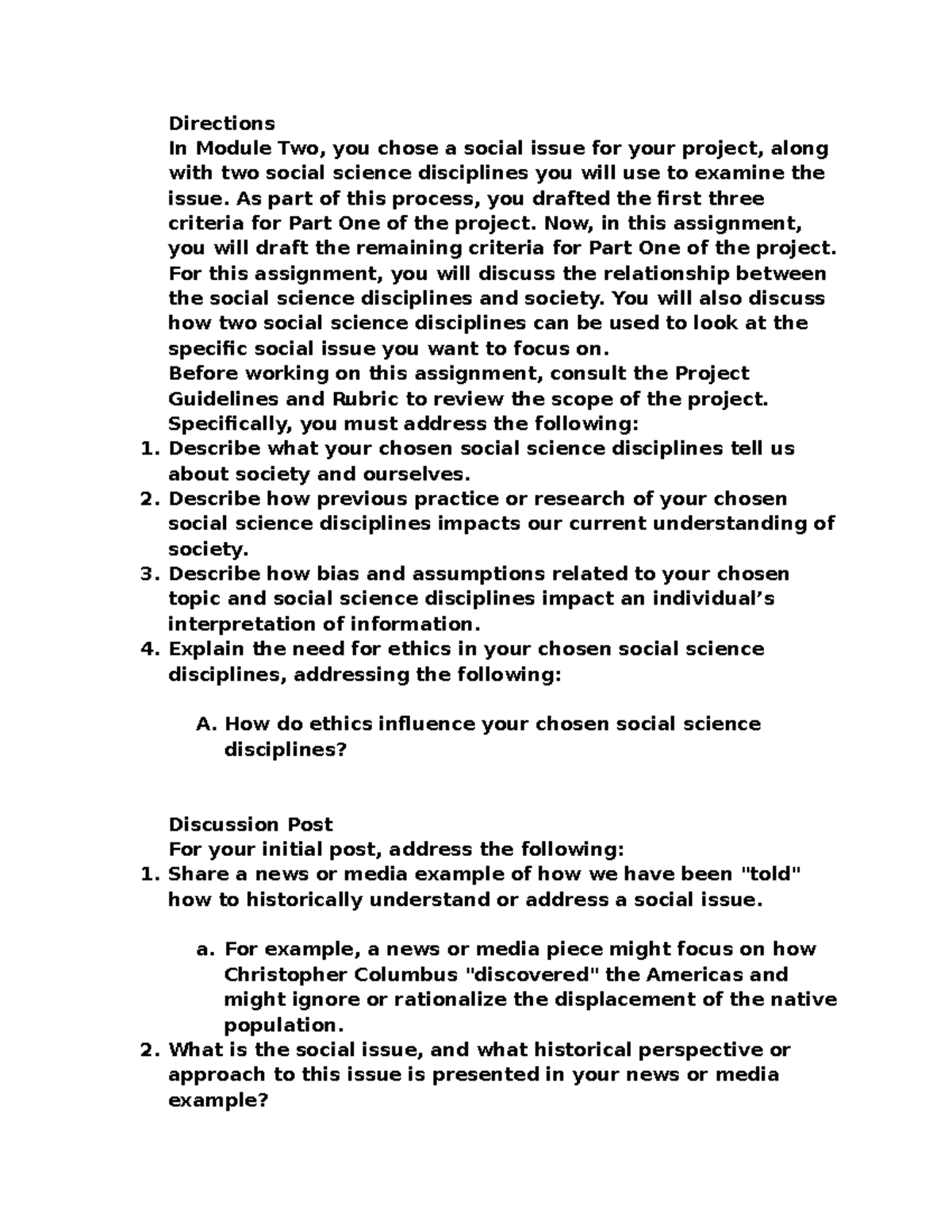 Zoe Module 2 continued - Directions In Module Two, you chose a social ...
