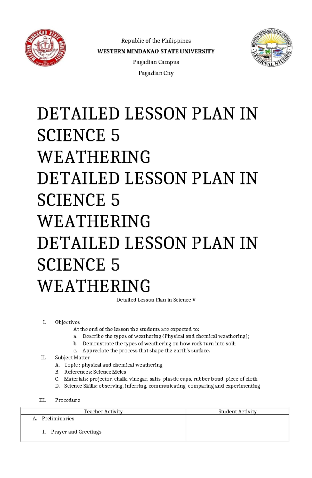 Detailed Lesson Plan in Science 5: Weathering (Demo LP) - Studocu