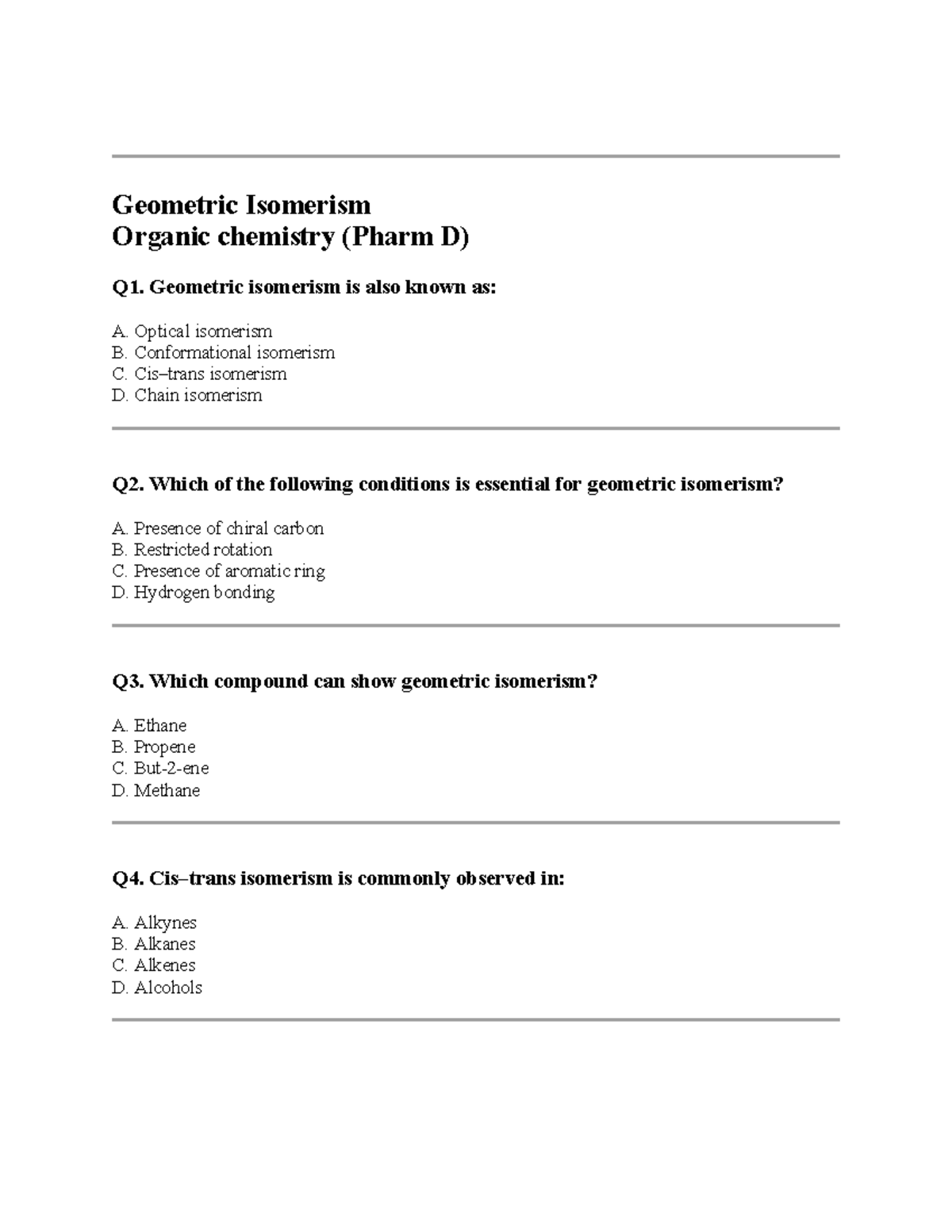 Geometric Isomerism Test (Pharm D) - Quiz Questions & Answers - Studocu