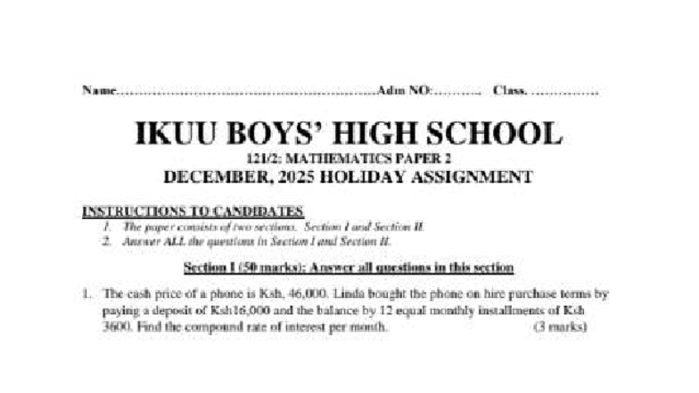 Mathematics Paper 2 Holiday Assignment IKUU HIGH SCHOOL 2025 - Studocu