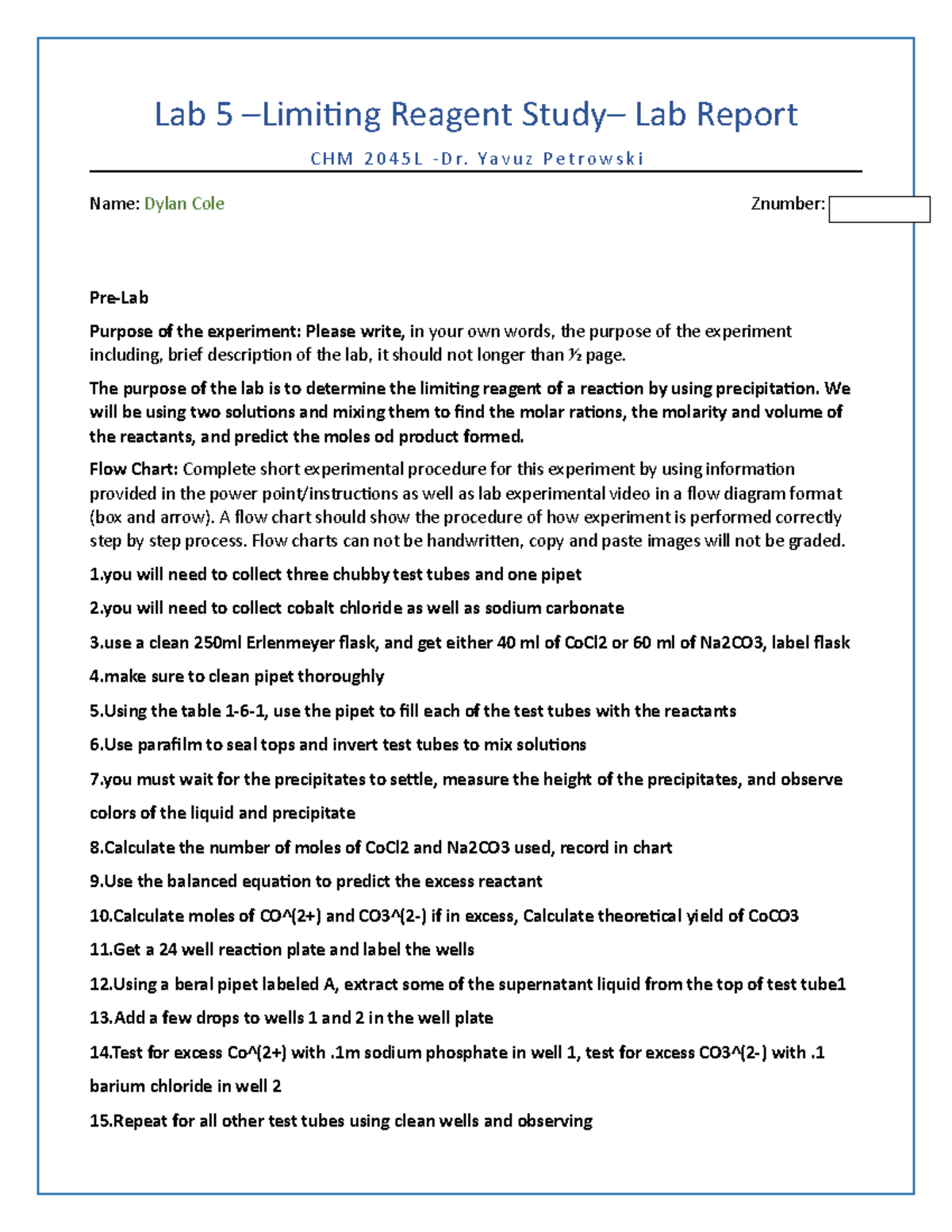 Lab 5 - Limiting Reagent Study in CHM 2045L - Lab Report - Studocu