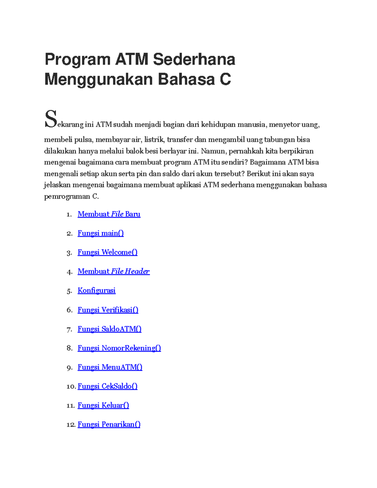 ATM Master contoh aplikasi C - Program ATM Sederhana Menggunakan Bahasa C Sekarang ini ATM sudah ...