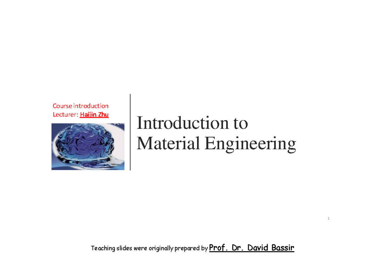 Lecture 1 - Intro to Materials Engineering: Bonding & Crystallography - Studocu