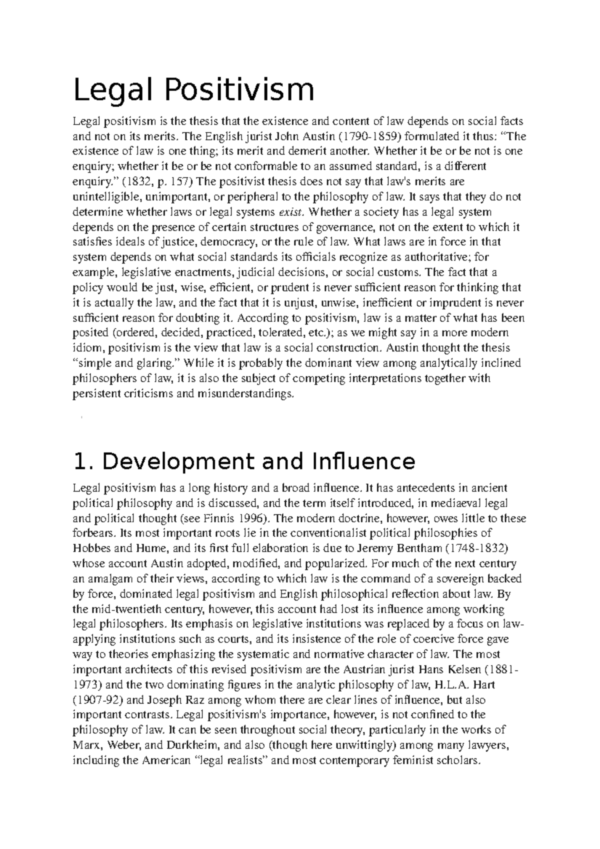 Legal Positivism - The English jurist John Austin formulated it thus ...