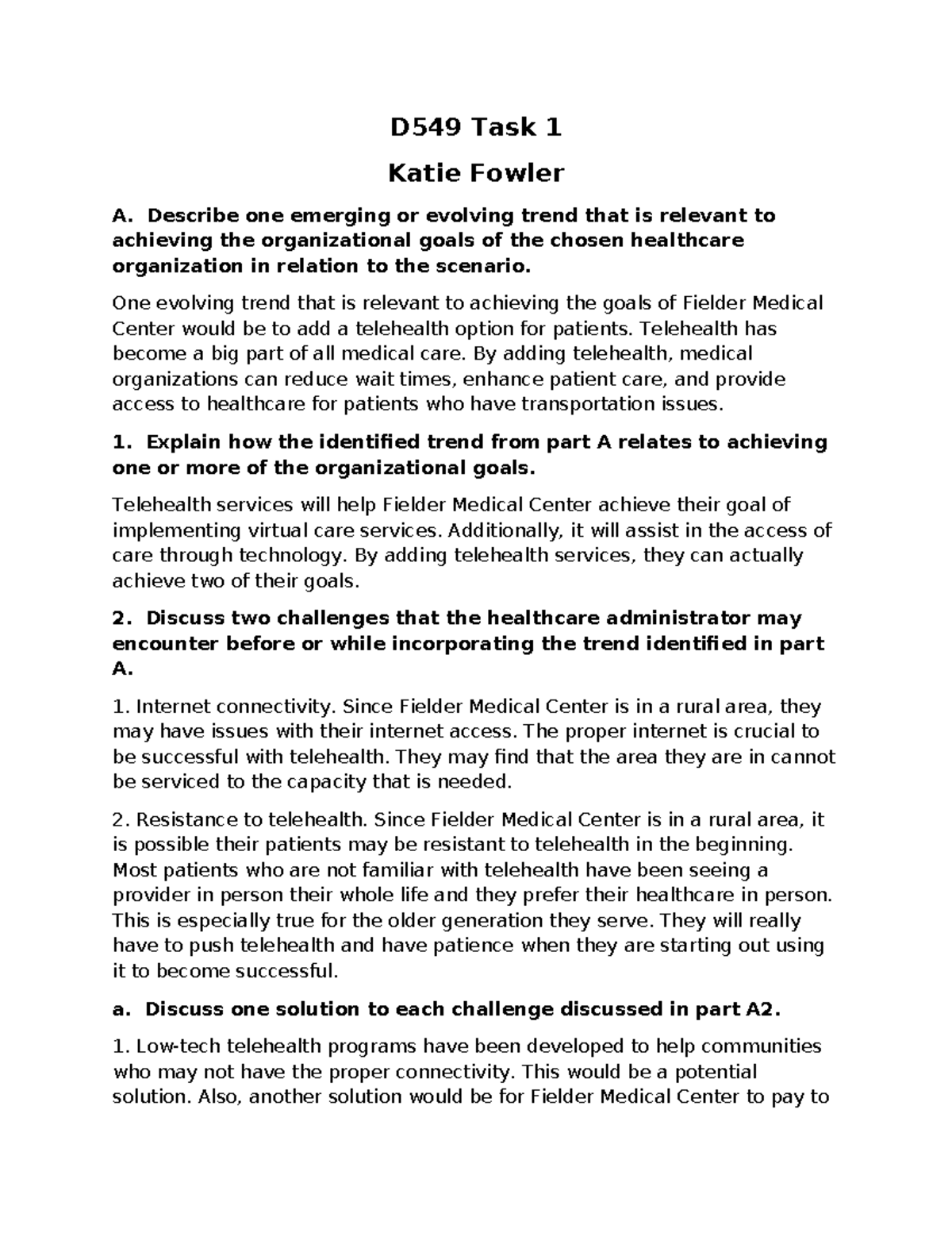 D549 Task 1: Telehealth Implementation at Fielder Medical Center - Studocu