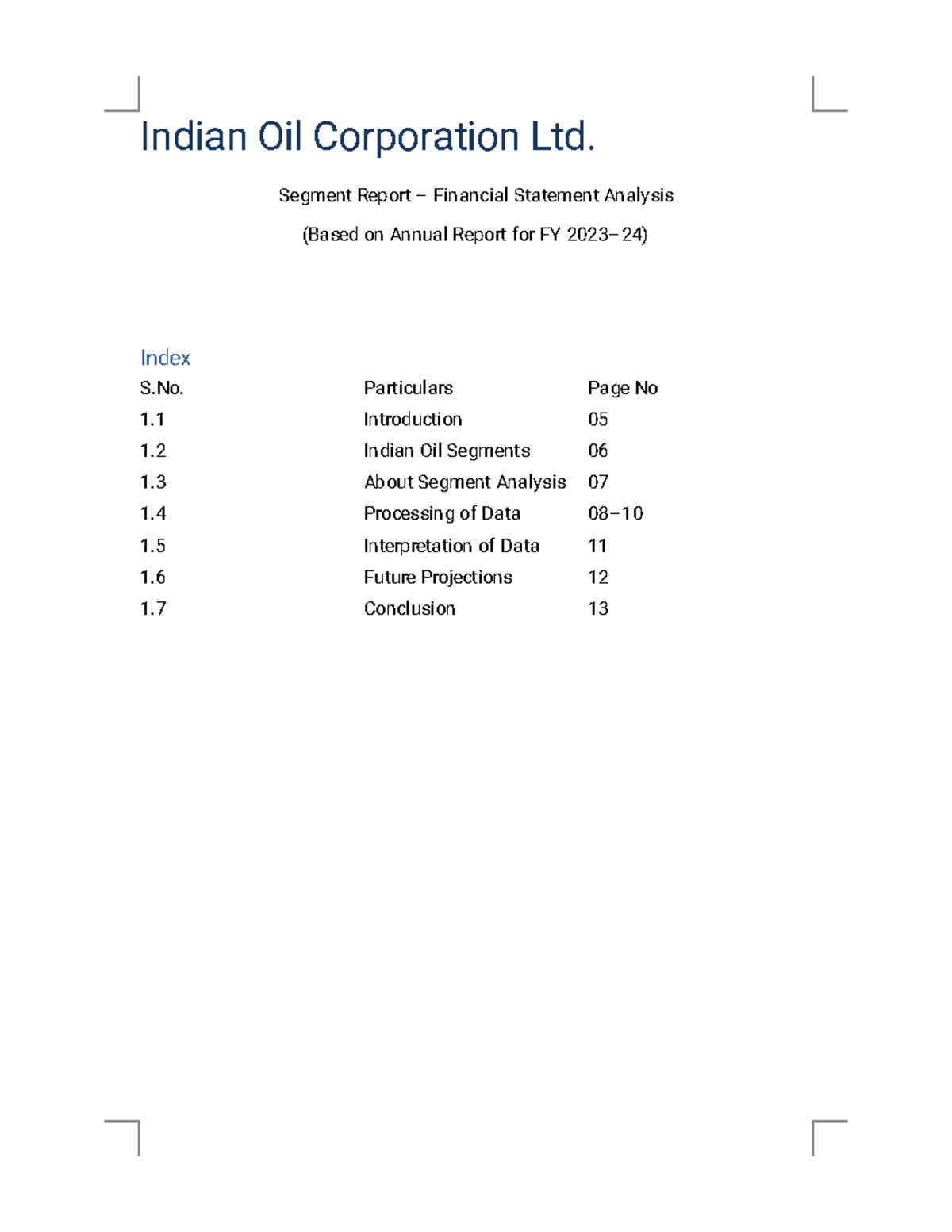 Indian Oil Segment Report - Biology, physics class 12 - Indian Oil ...