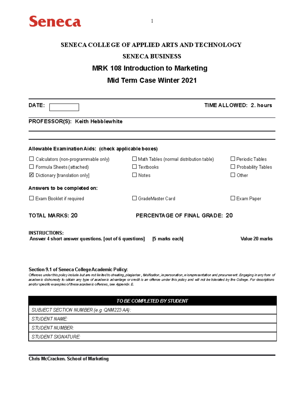 MRK108 NOO-Midterm Case - 1 SENECA COLLEGE OF APPLIED ARTS AND ...