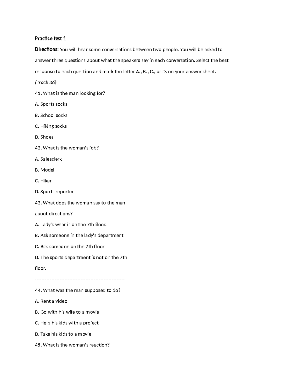 Practice test 1 - You will be asked to answer three questions about ...