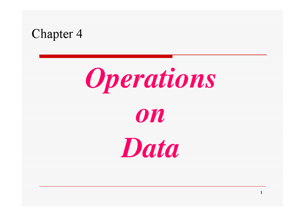 Foundations of Computer Science - Chapter 4: Data Operations - Studocu