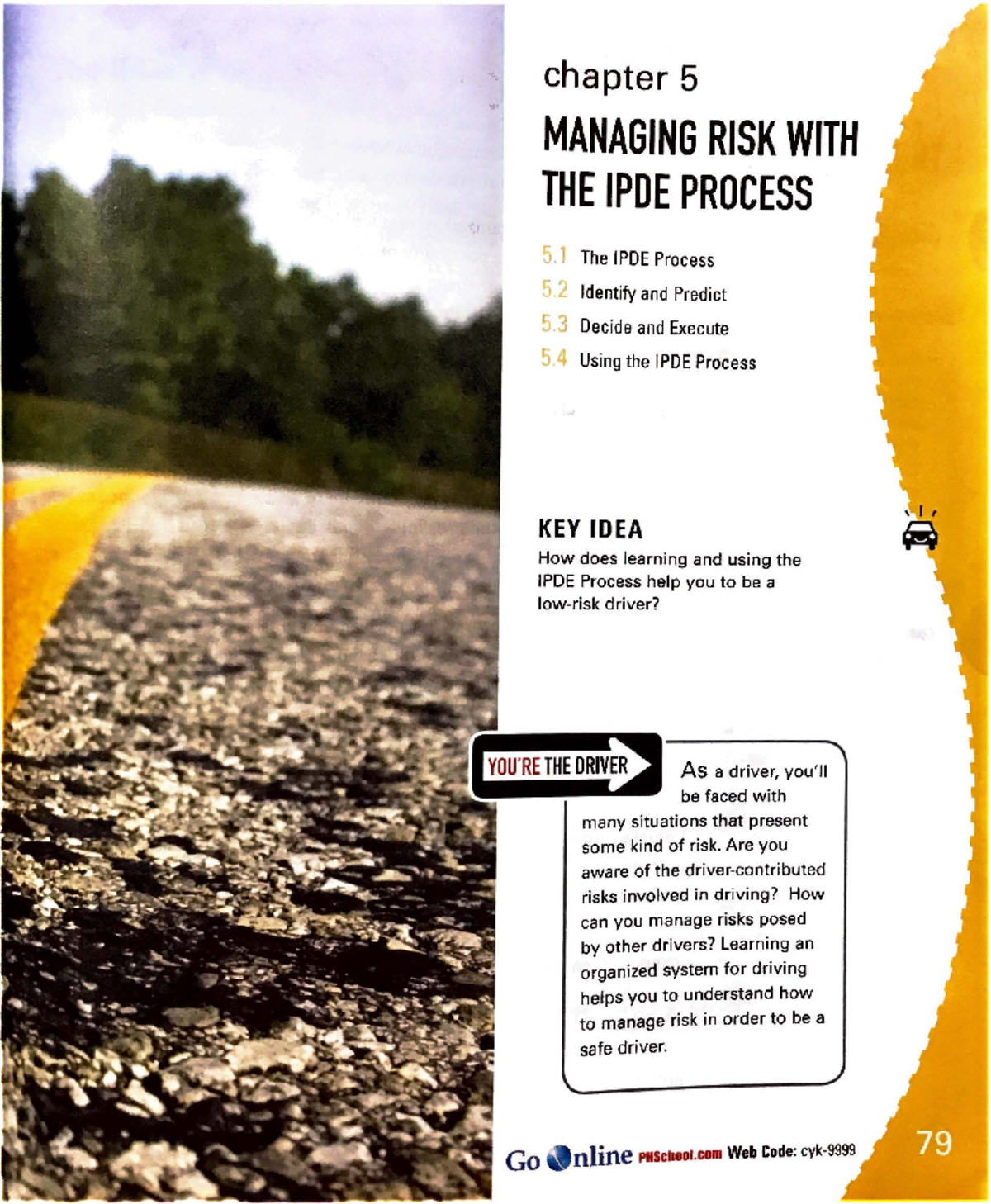 Chapter 5 - Managing Risk Through the IPDE Process (PHSC 101) - Studocu