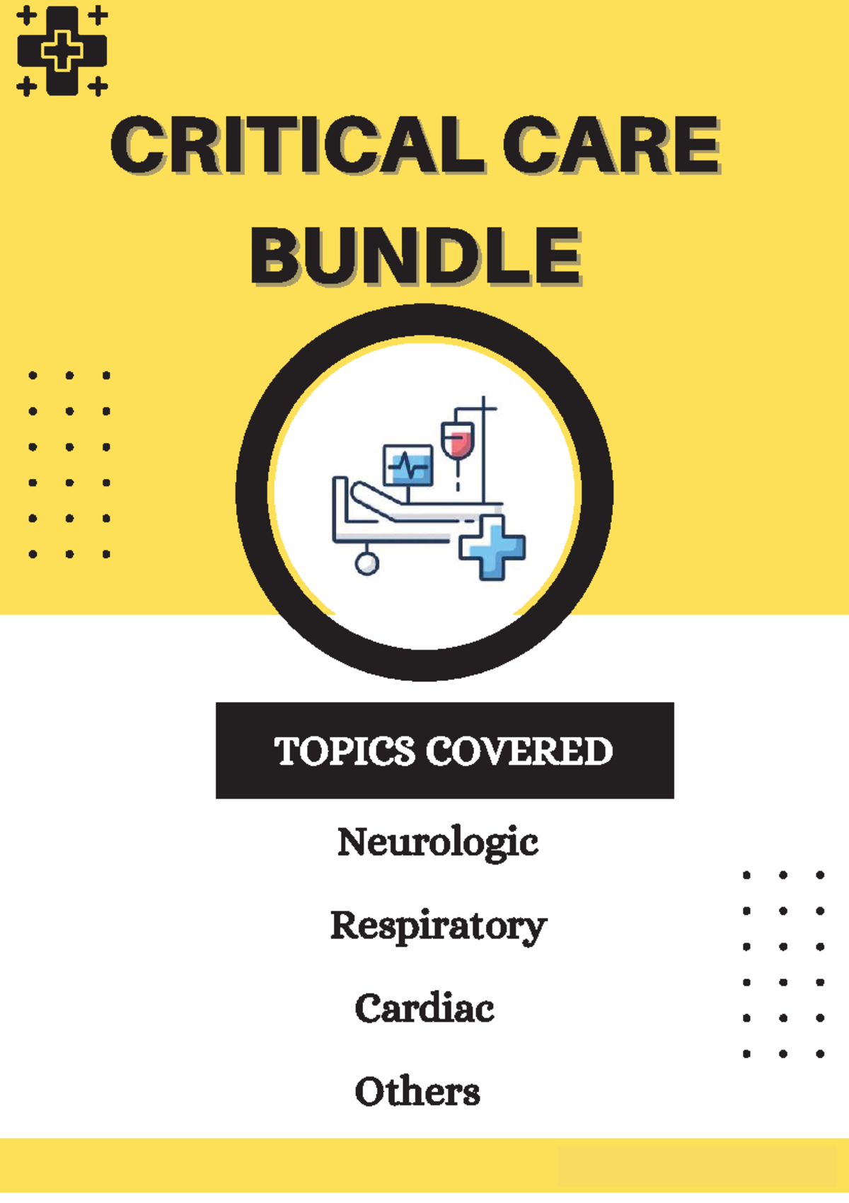 Critical Care Bundle: Neurologic, Respiratory, Cardiac Topics - Studocu