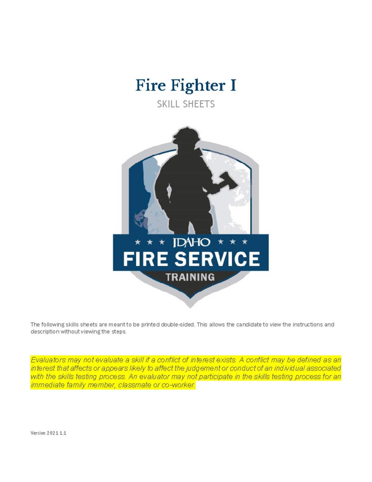Firefighter 1Skill Sheets - SKILL SHEETS The following skills sheets ...