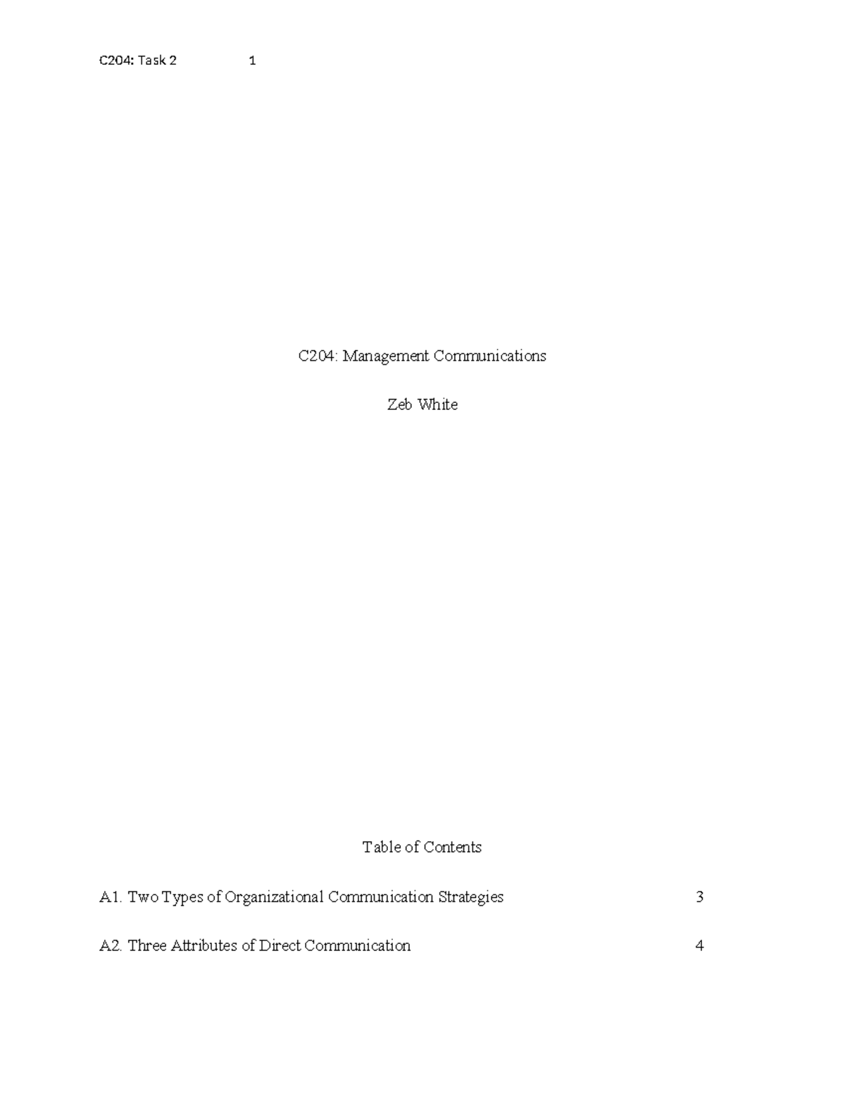 C204: Task 2 - Organizational Communication Strategies and Methods ...