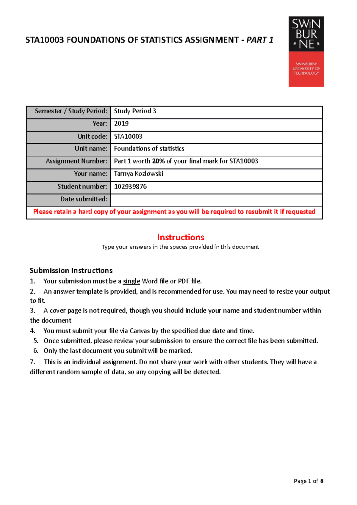 012939876 Assignment part 1 Answer sheet - Page 1 of 8 STA10003 FOUNDATIONS OF STATISTICS ...