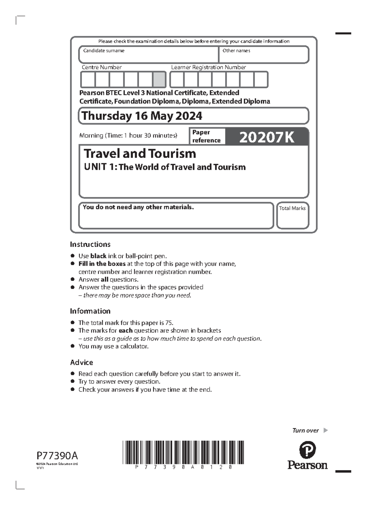 P77390 - BTEC Level 3 Travel & Tourism - Unit 1 Exam Paper 20207K - Studocu