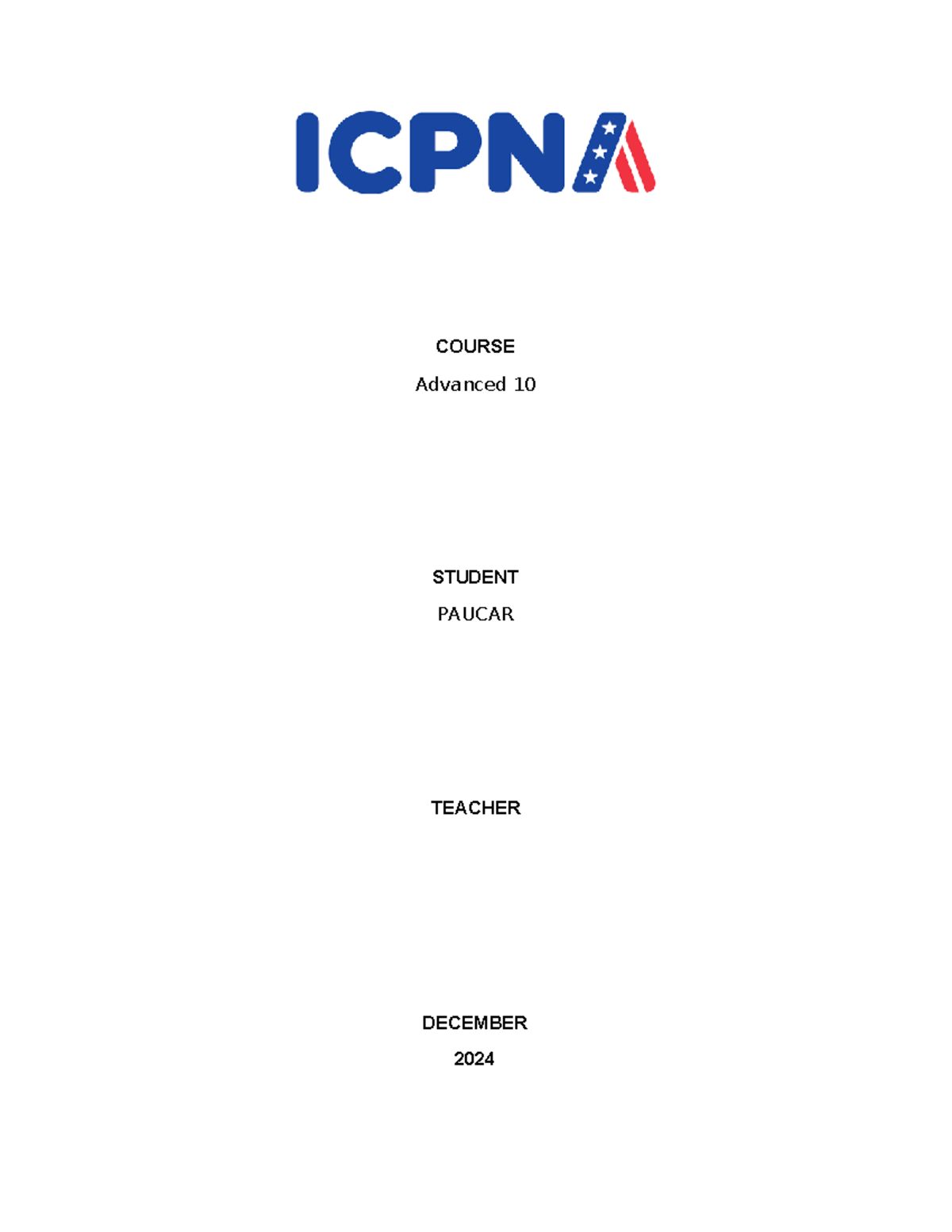 Portfolio for Avanzado 10 ICPNA - COURSE Advanced 10 STUDENT PAUCAR ...