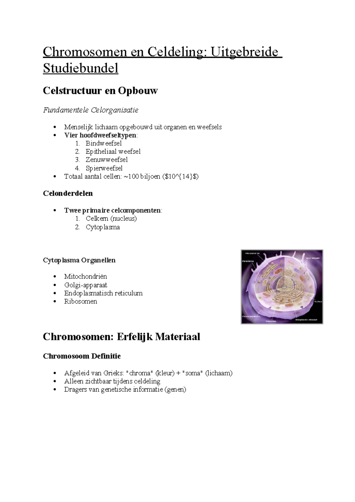 Chromosomen en Celdeling: Studiebundel Celstructuur en Organisatie ...