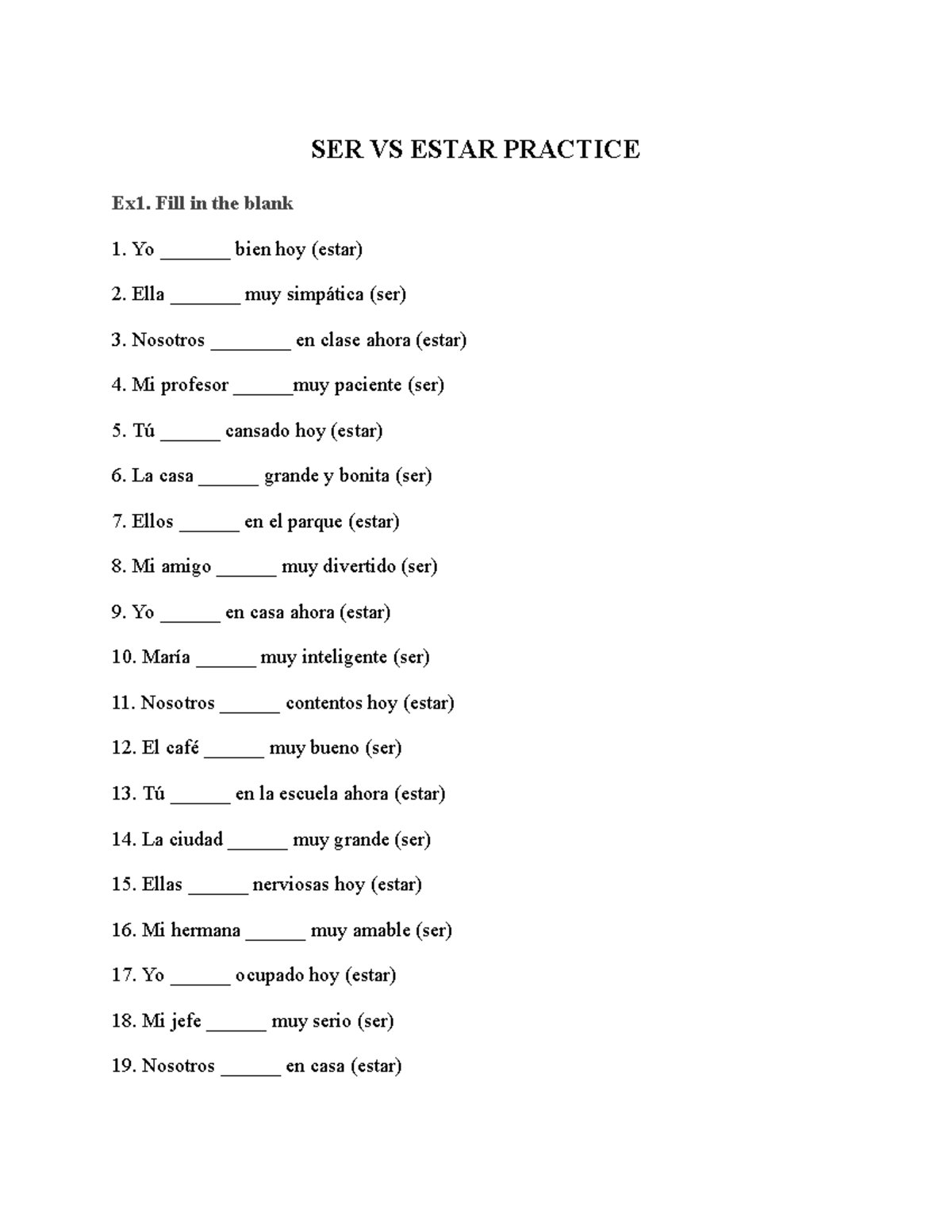 Ser vs Estar Worksheet - Fill in the Blanks Exercise - Studocu