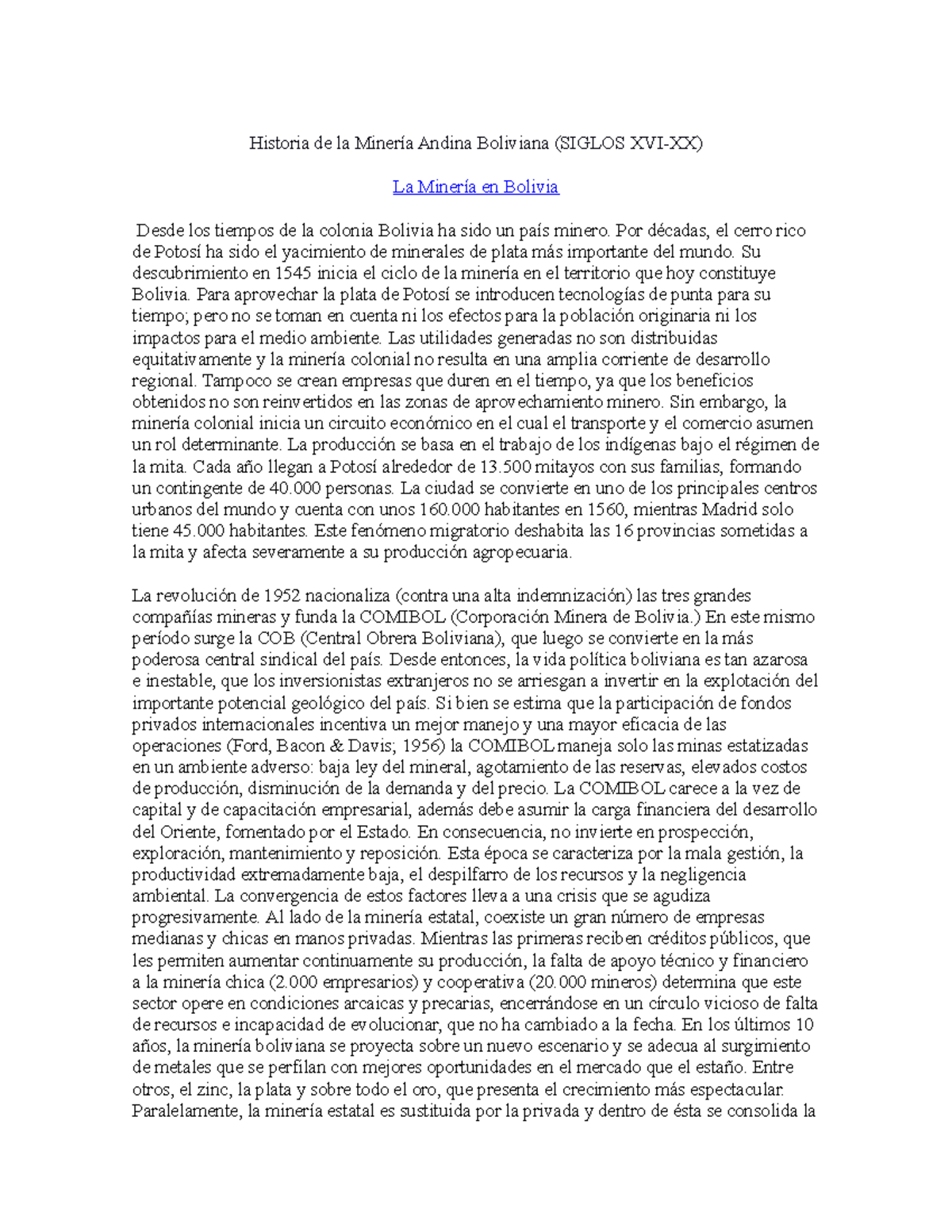 Historia de la Minería Andina Boliviana - Por décadas, el cerro rico de Potosí ha sido el ...
