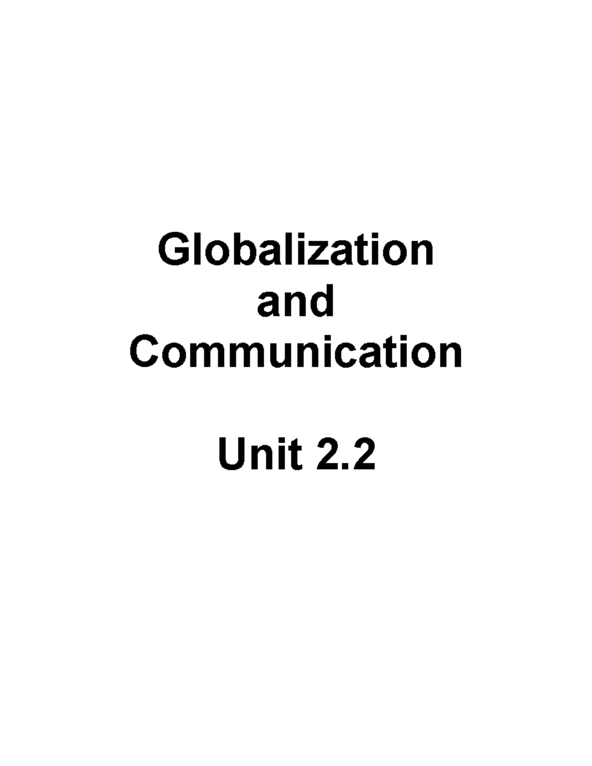 Purposive Communication Module 2 - Globalization and Communication Unit ...