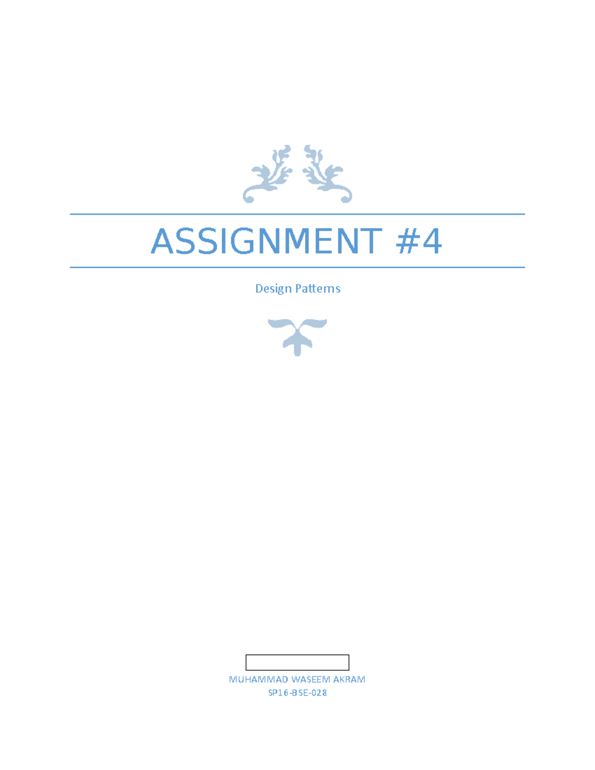 Design Patterns Overview - Assignment #04 (SP16-BSE-028) - Studocu
