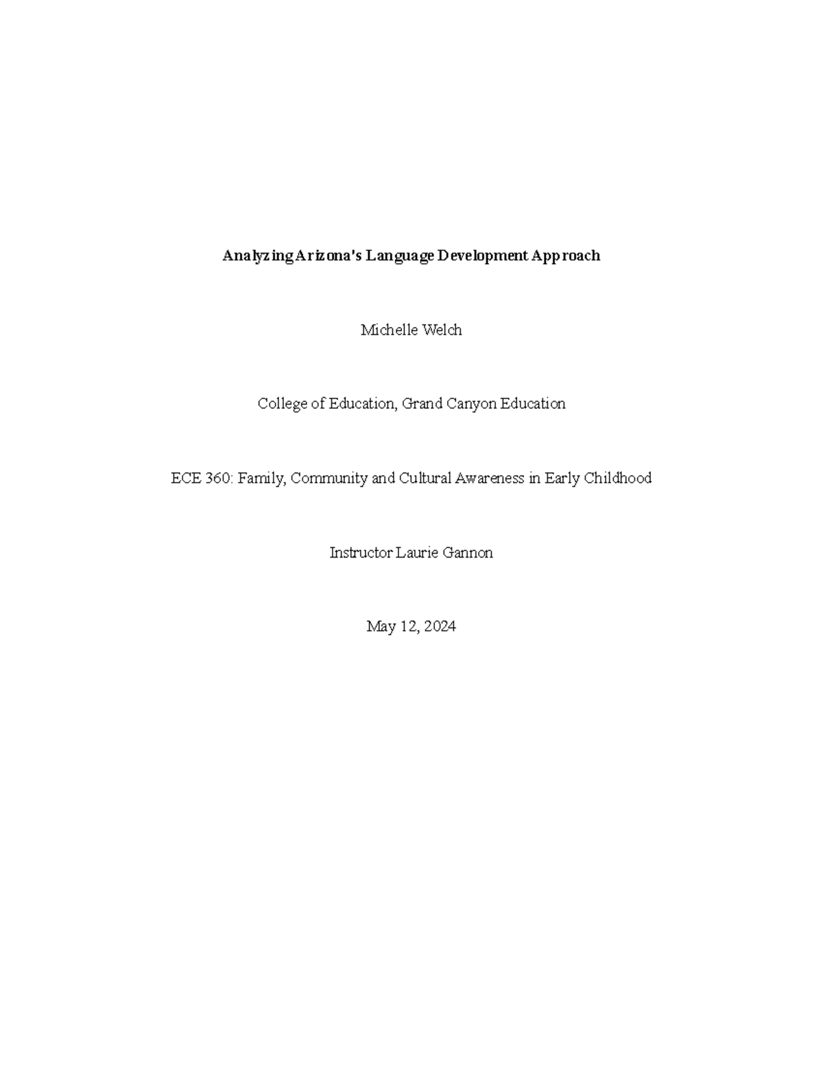 Analyzing Arizona's Language Development Approach: ECE 360 Summary ...