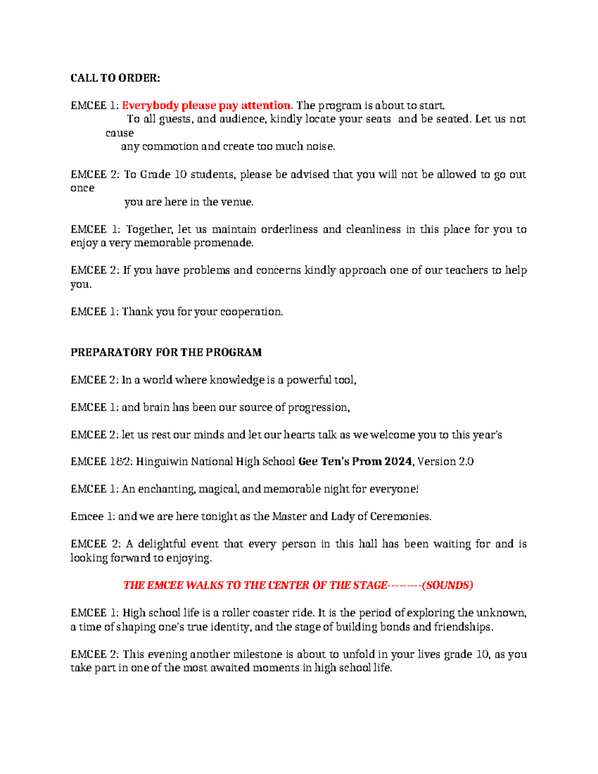 Script for Prom - CALL TO ORDER: EMCEE 1: Everybody please pay ...