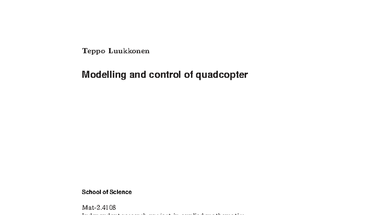 Modelling and Control of Quadcopter: Independent Research Project - Studocu