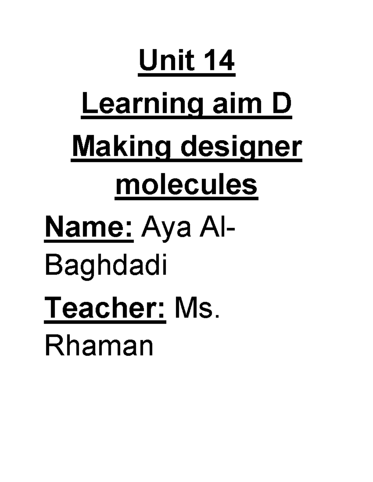 Unit 14 Learning Aim D: Distinction in Designer Molecules - Studocu