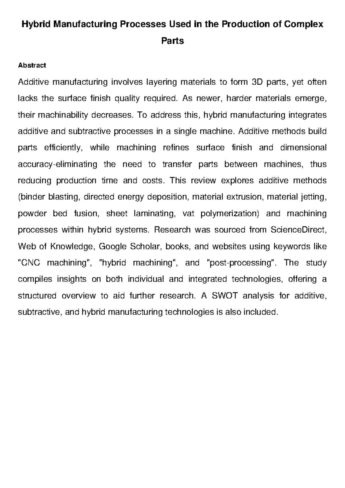 Hybrid Manufacturing Processes: A Review of Additive & Subtractive ...