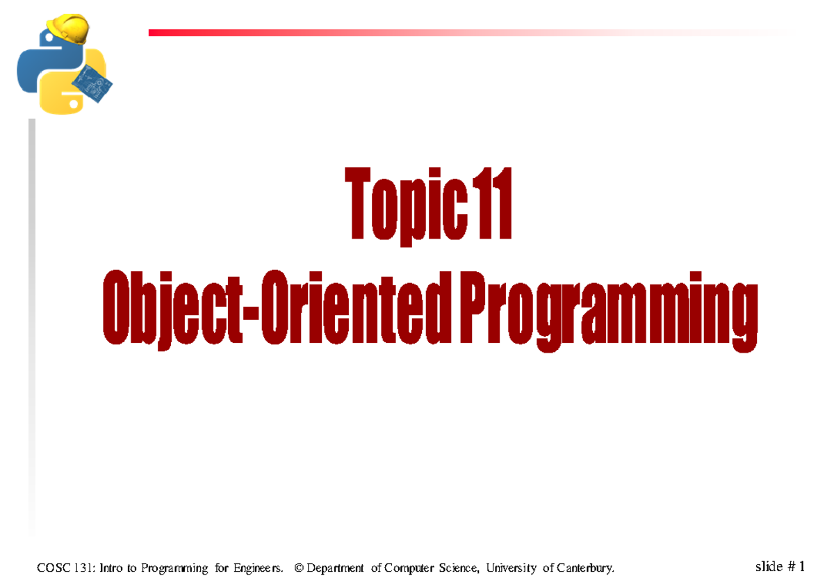 Topic 11 Object-Oriented Programming - Topic 11 Video 1: OO ...